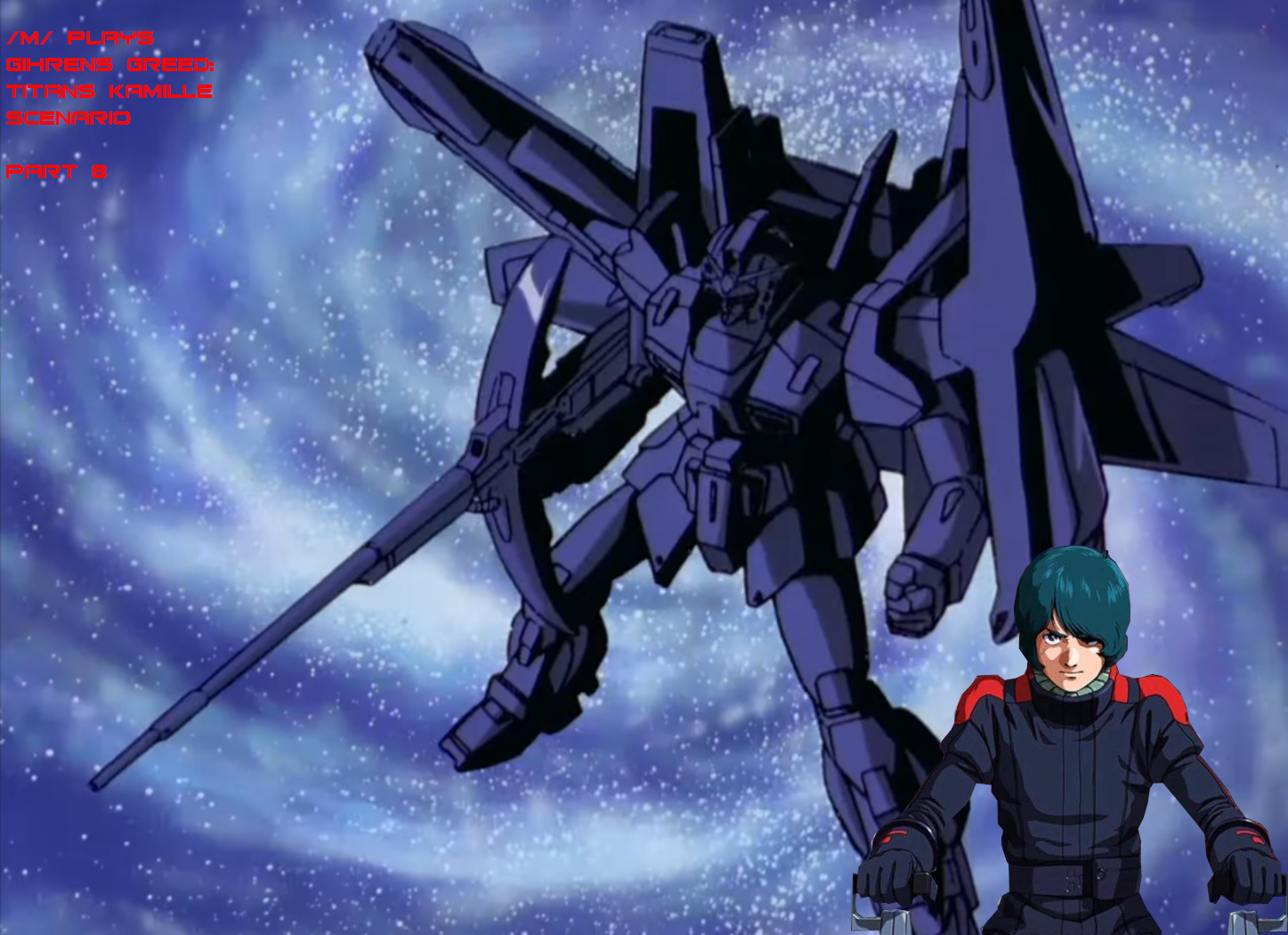 /m/ - /m/ plays Gihren's Greed: Titans Kamille scenario part 8 - Mecha ...
