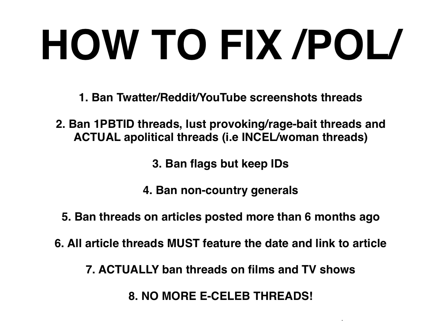 /pol/ - Does /pol/ deserve to be saved? - Politically Incorrect - 4chan